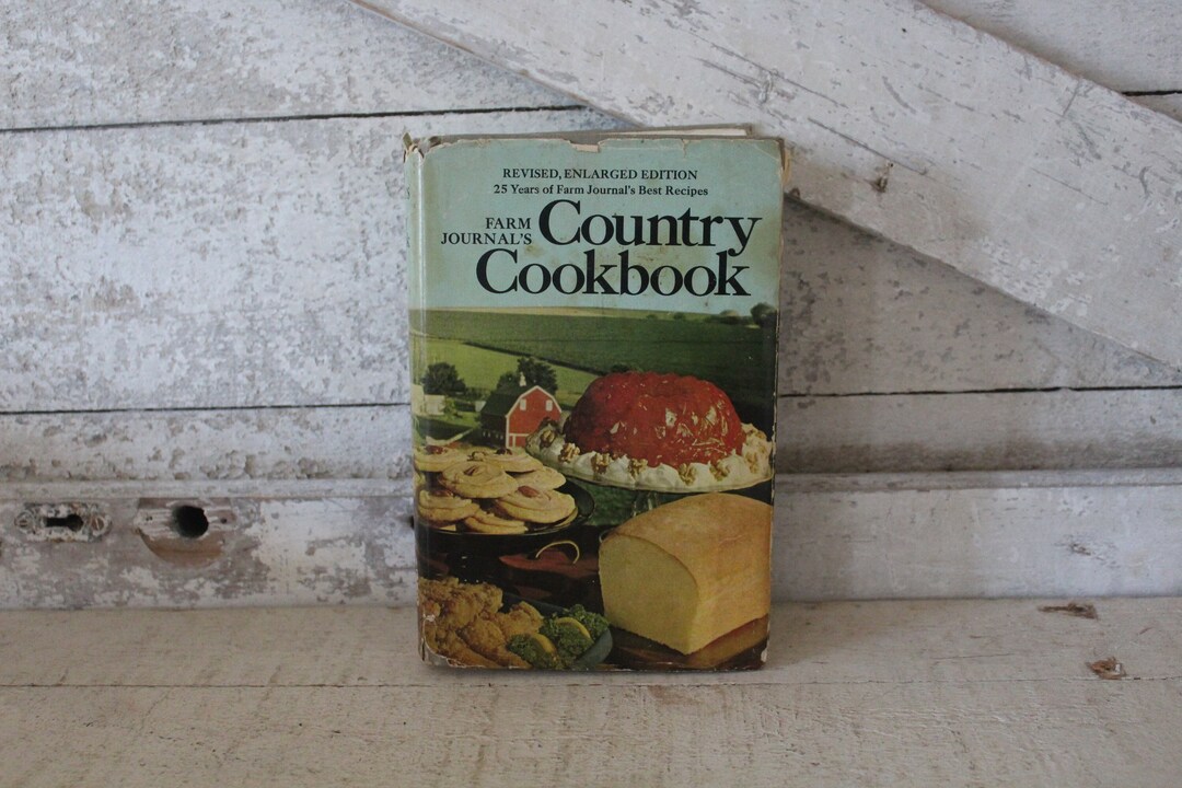 Vintage Farm Journal's Country Cookbook - C1972 Revised, Enlarged ...