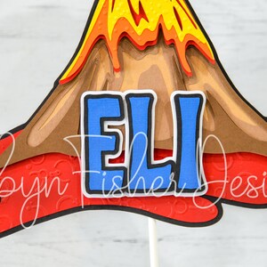 Volcano Cake Topper Customized With Age and Name Floor is Lava, Blast ...