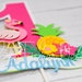 Flamingo and Pineapple Tropical Theme Cake Topper Customized - Etsy