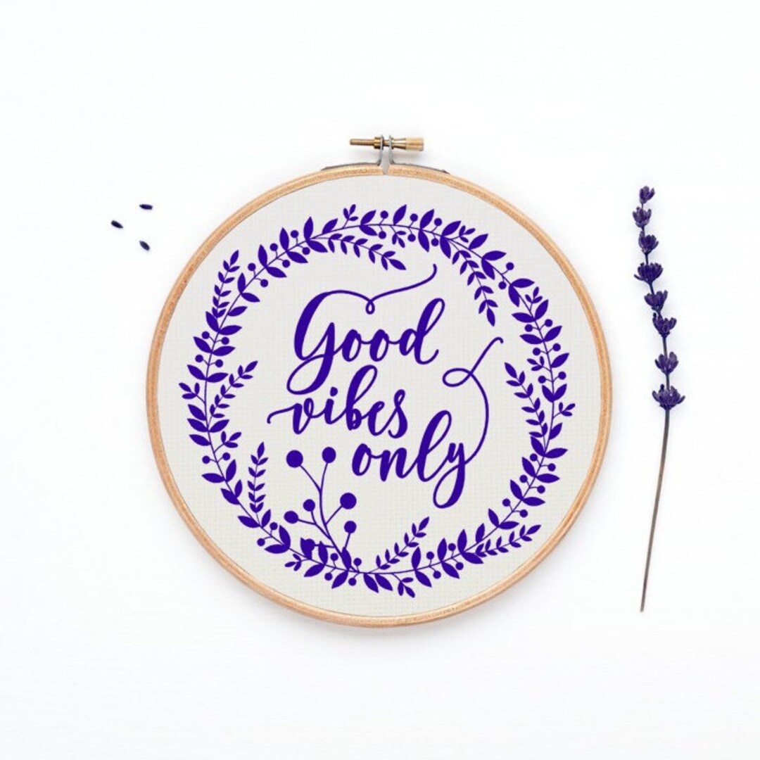 Good Vibes Only Cross Stitch Pattern, Counted Chart, Modern Cross ...