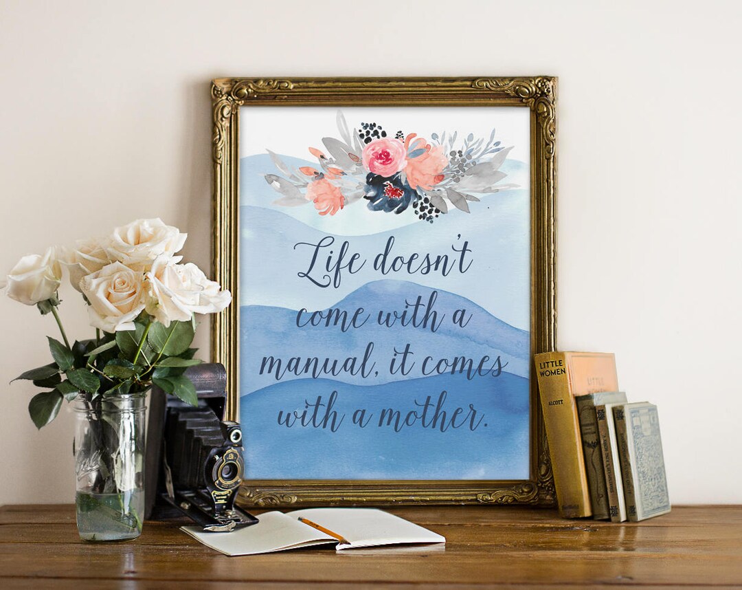 Mother's Day Print, Wall Art Quotes, Quotes Poster, Poster Quote, Quote ...