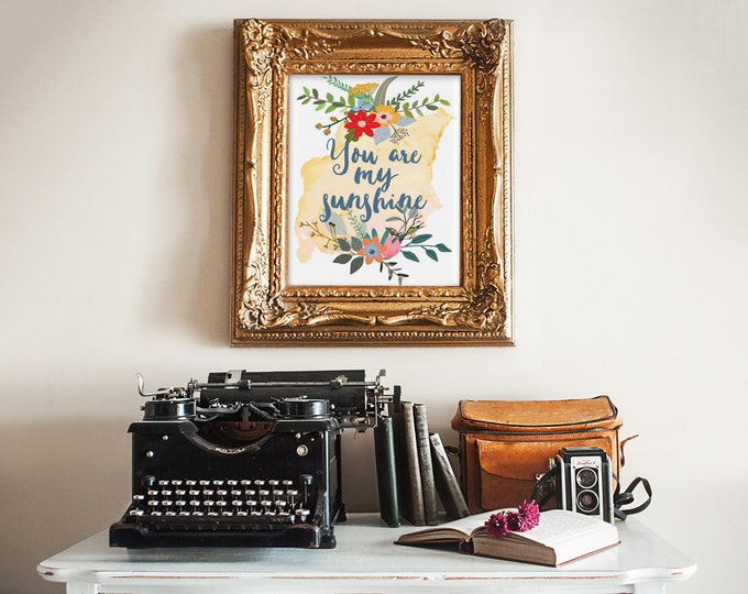 You Are My Sunshine, Wall Art Quote, Scripture, Nursery Wall Art, Quote ...