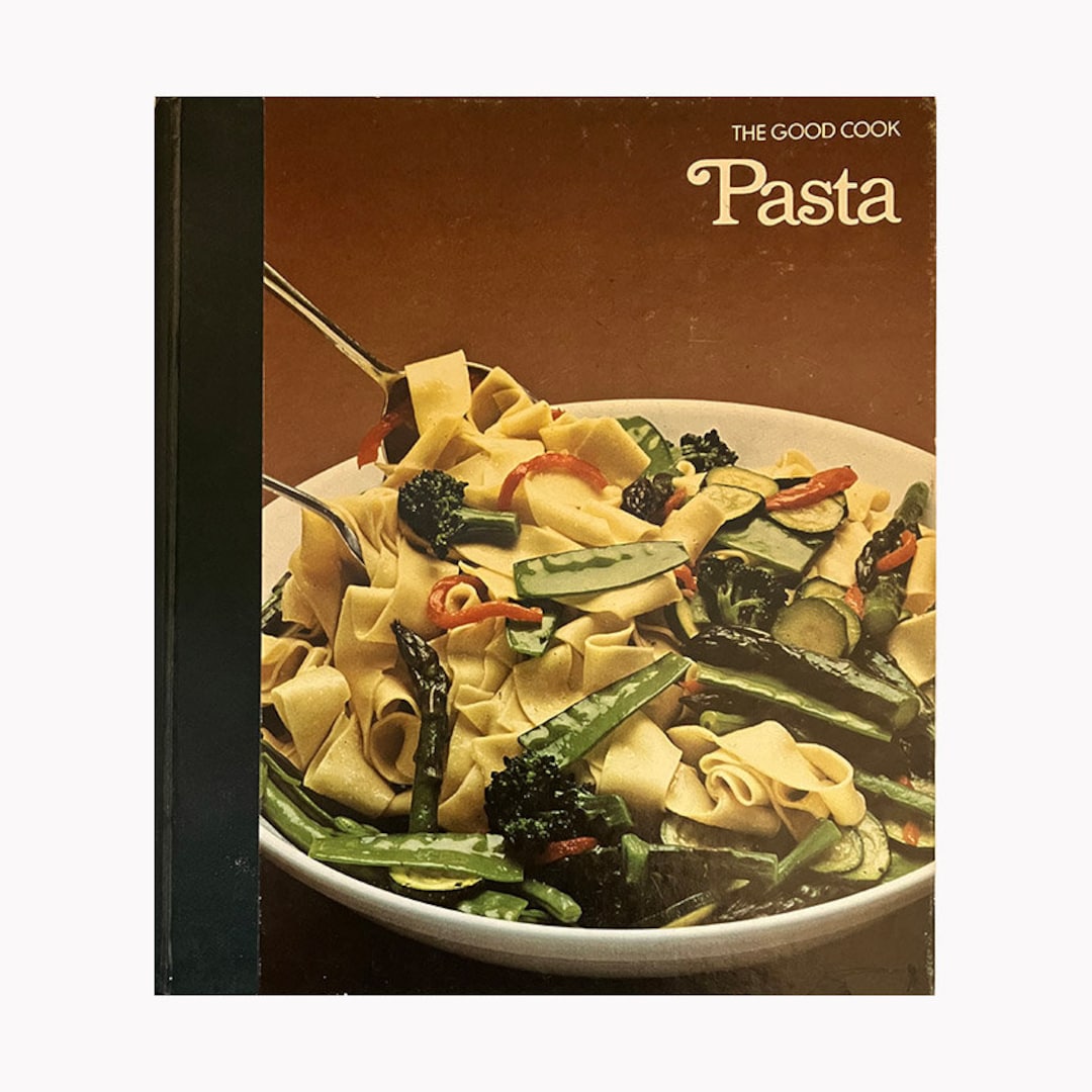 Vintage 80s Pasta Cookbook the Good Cook Recipe Book Series and ...