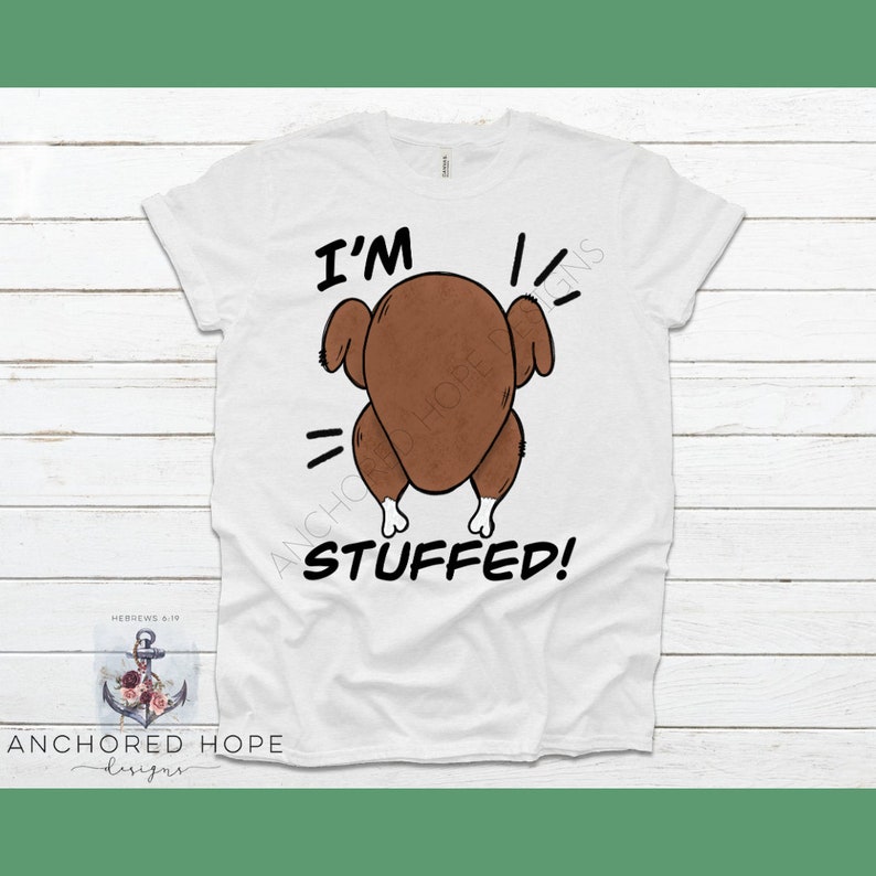 I'm Stuffed Turkey Funny Thanksgiving Fall Hand Drawn - Etsy
