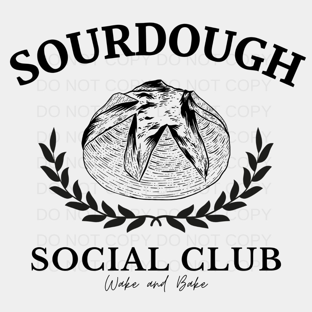 Sourdough Social Club Wake and Bake PNG Preppy Design - Sublimation Design Download - Digital ...