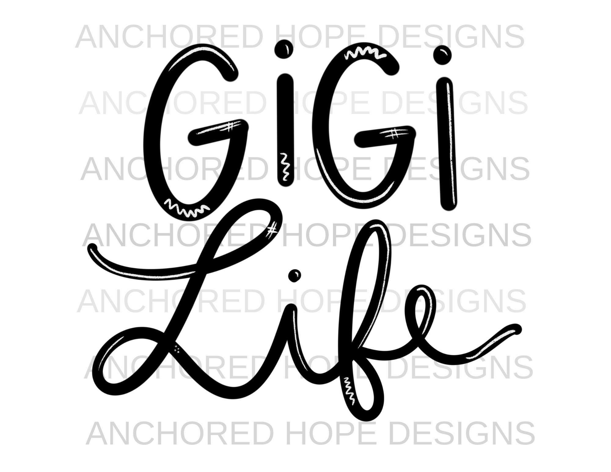 Gigi Life Hand Lettered PNG - Sublimation Design Download - Digital ...