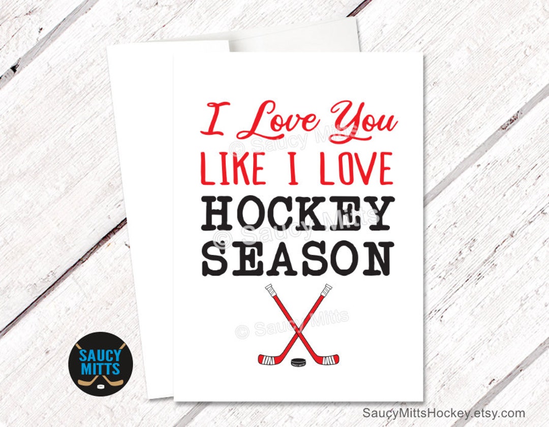 Hockey Valentine's Day Card - I Love You Like I Love Hockey Season ...