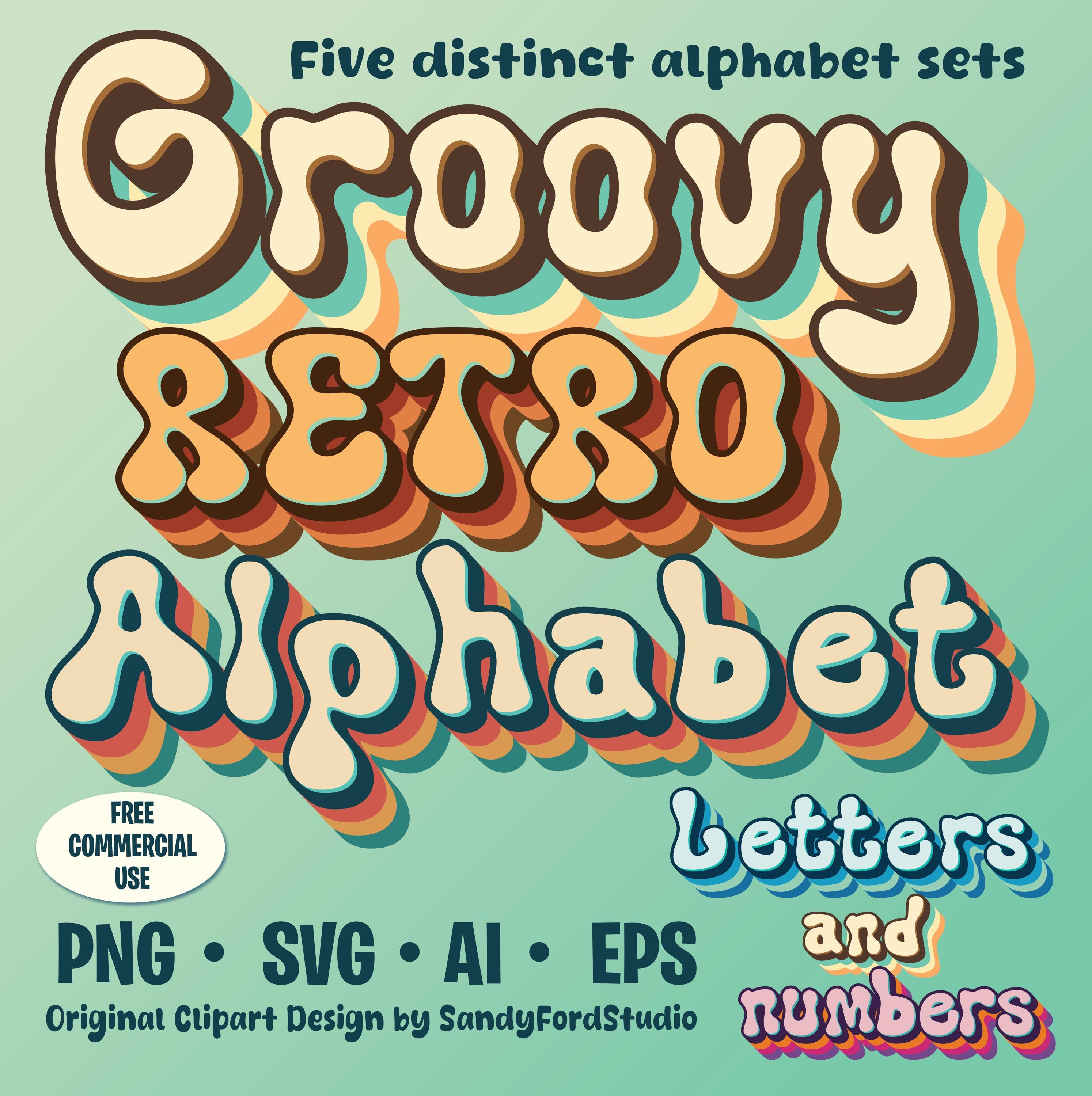 Retro Groovy Font Alphabet, Vintage Font SVG PNG Eps Ai - Letters ...