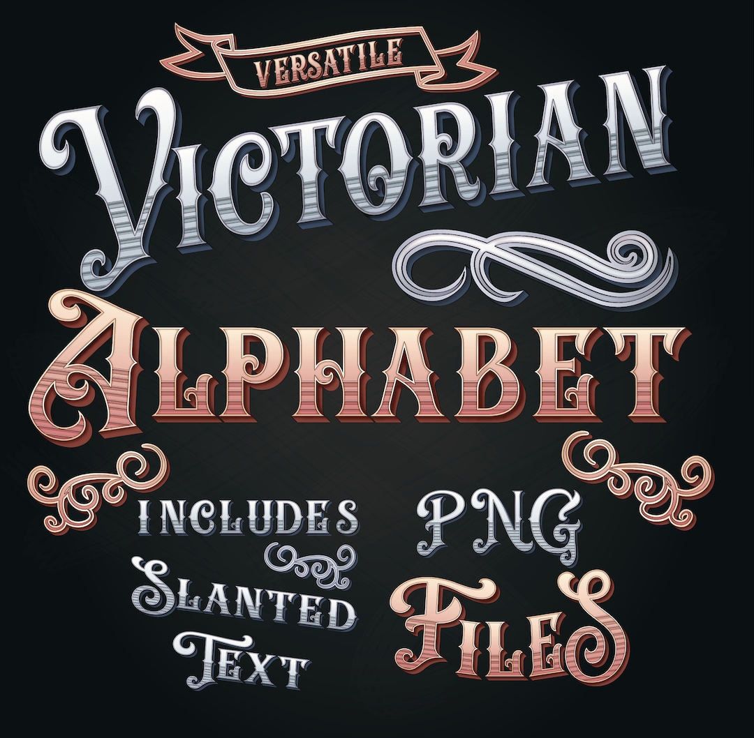 Victorian Alphabet - Ornate Elegant Lettering Kit - Vintage Ornate ...
