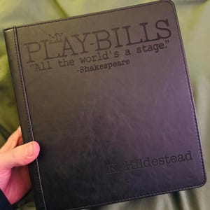 Custom Play-bill, Show-bill, Approx 1.5-2" Binder Album for Theatre ...
