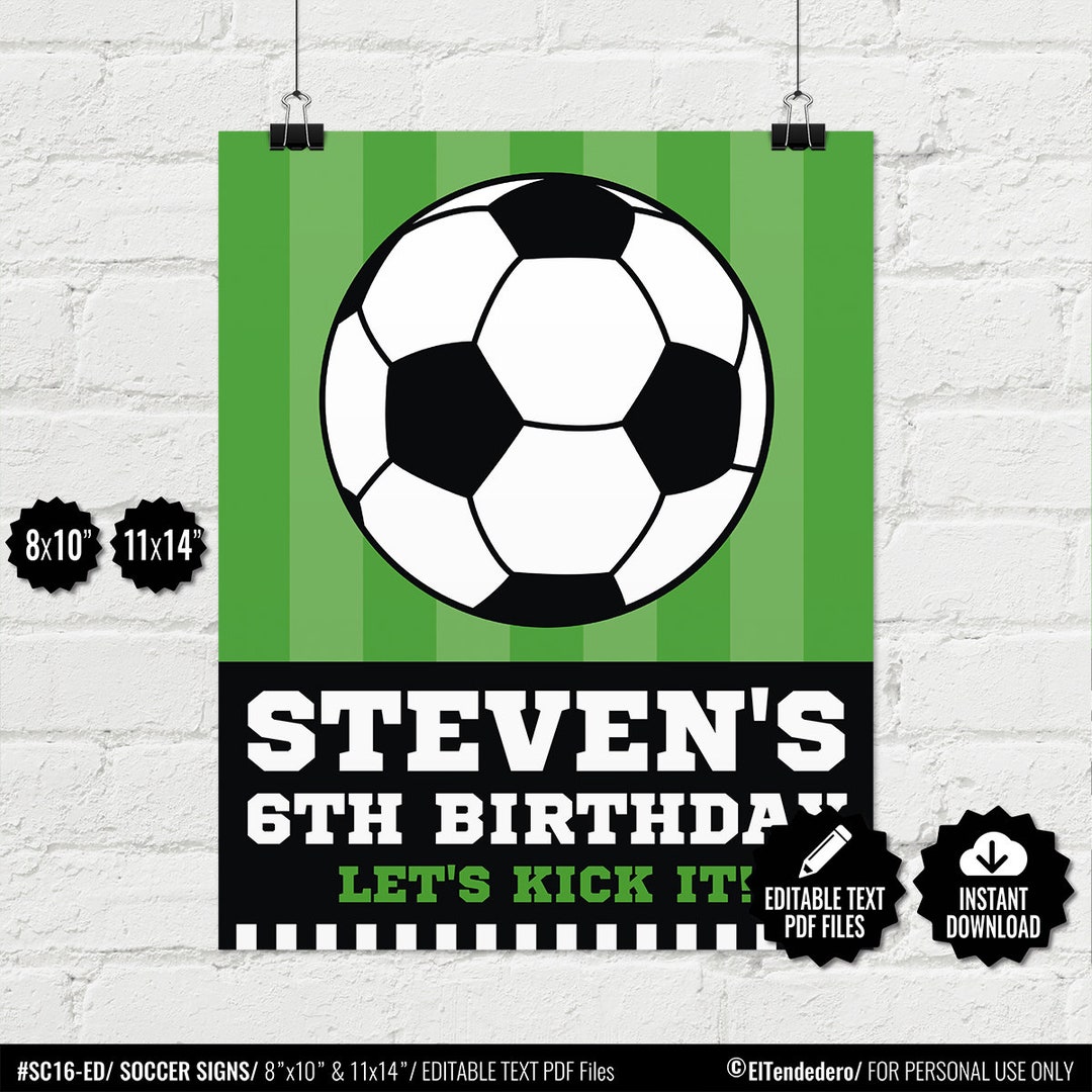 SELF EDITABLE Soccer Sign. Printable Kids Birthday Party Sign. Football ...
