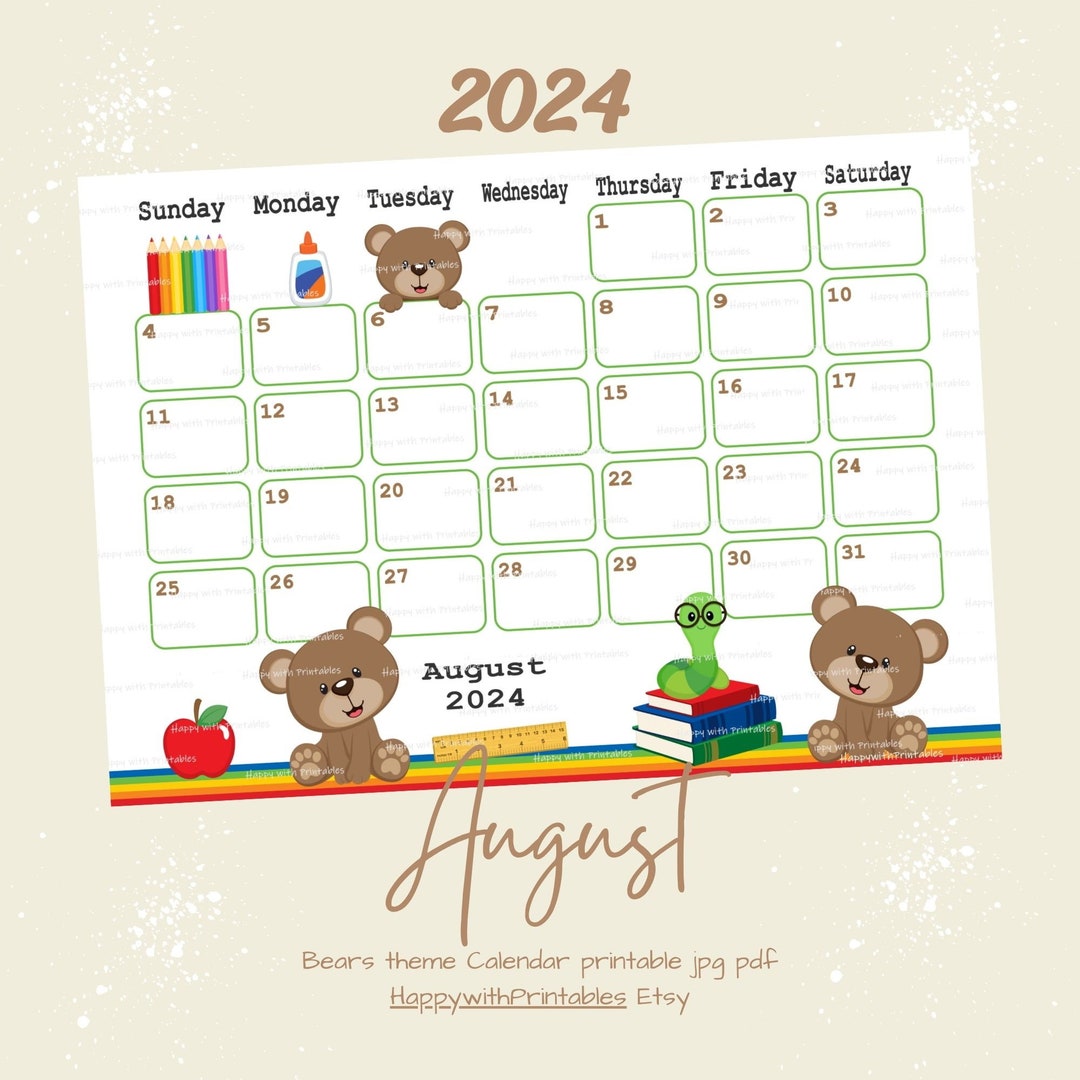 August 2024 Calendar Printable 2024 August Planner Bears School BEARS ...