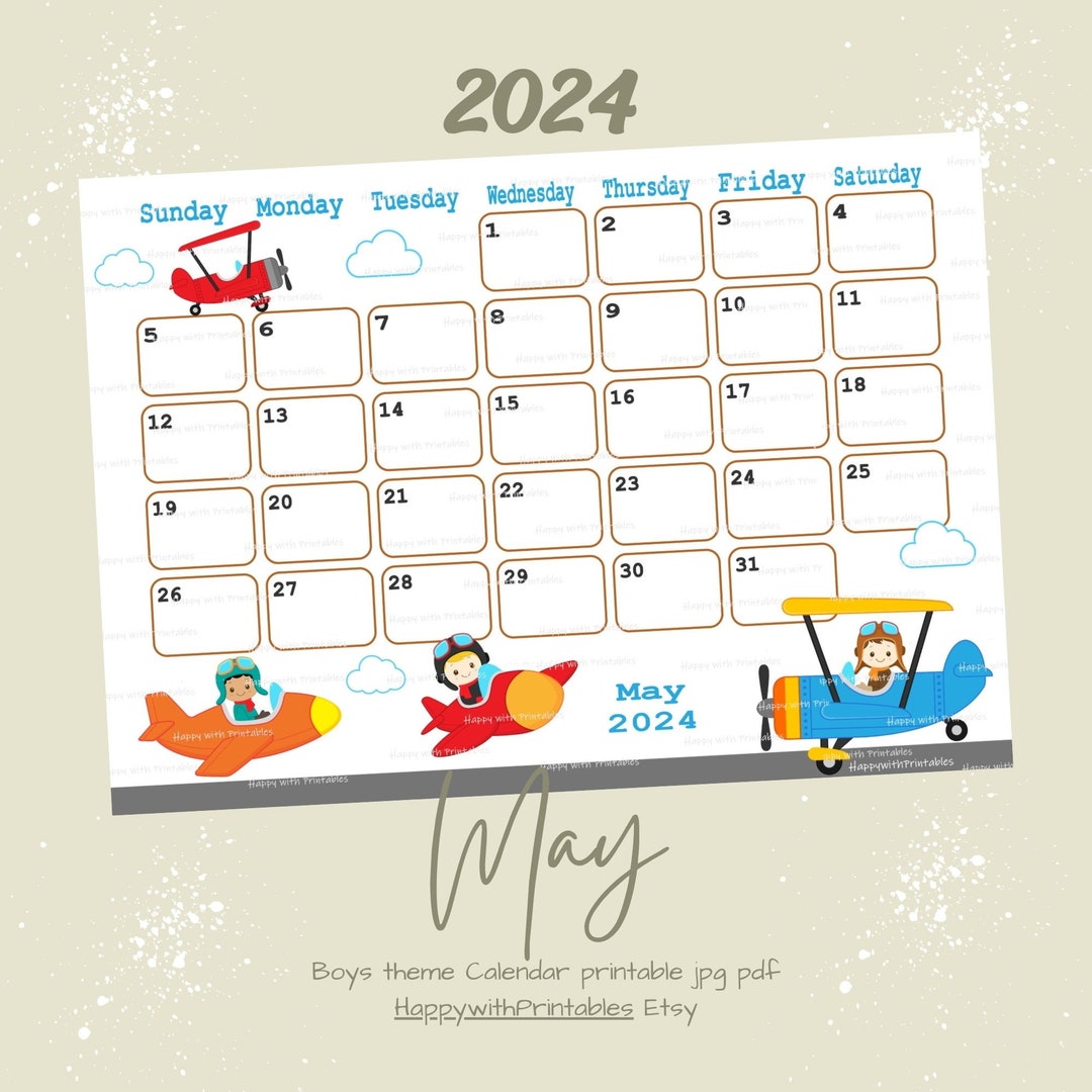 May Calendar Printable 2024 May Planner Kids Planner Planes Theme ...