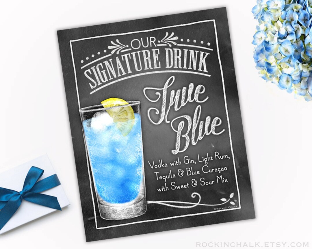 True Blue Wedding Drink Signature Drink Sign Party - Etsy