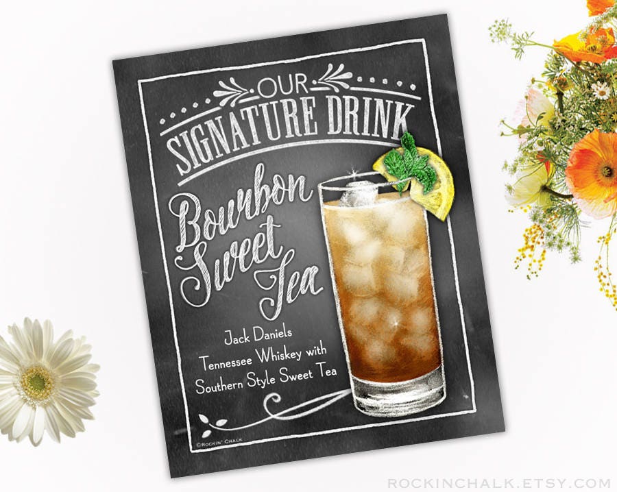 Download Bourbon Sweet Tea Signature Drink Sign with | Etsy