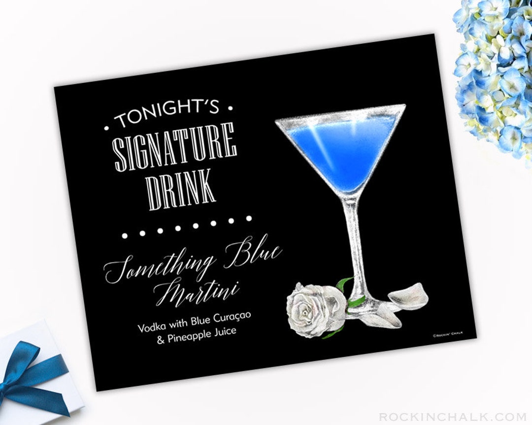 Something Blue Martini Signature Drink Sign AS IS Instant Download ...