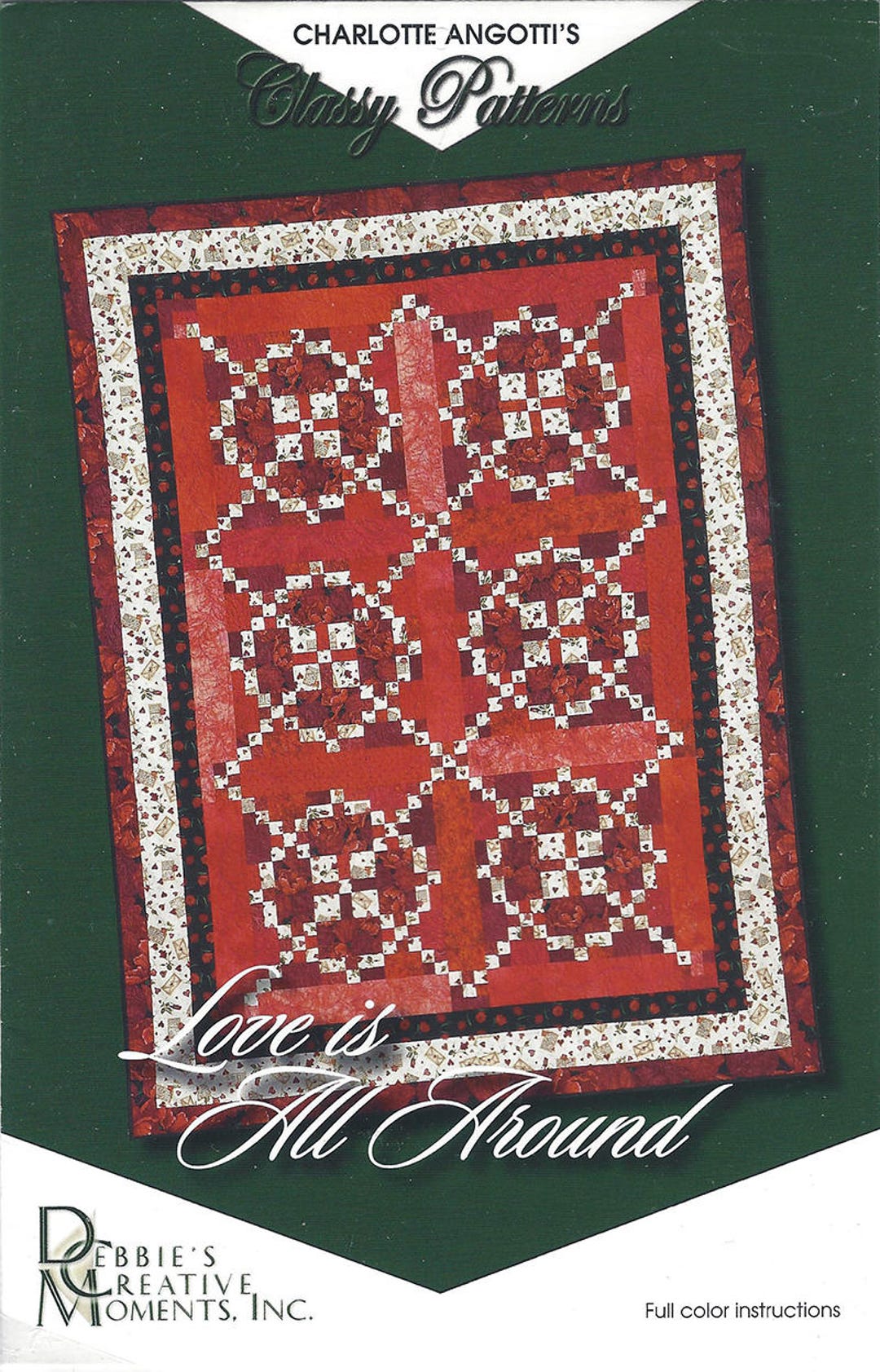 Love is All Around quilt Pattern by Classy Patterns 2007 - Etsy