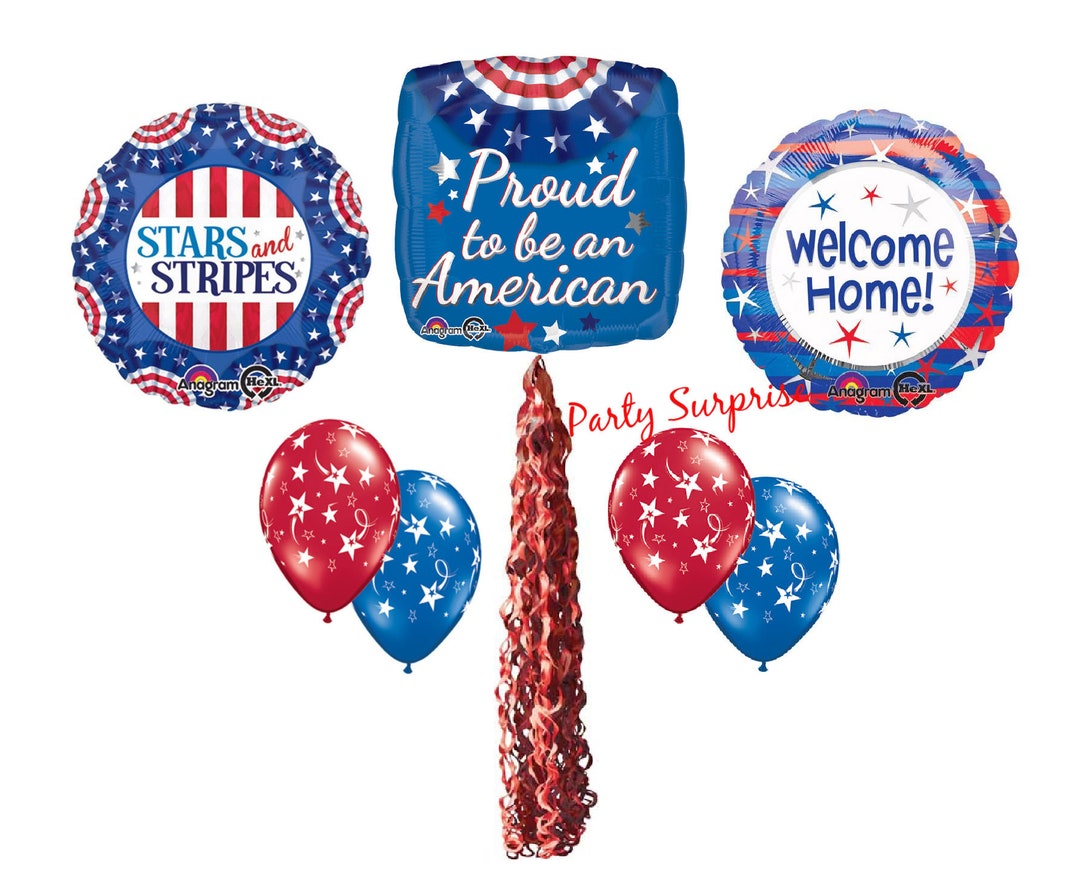 Patriotic Balloon Pkg Welcome Home, Proud to Be American, Stars and ...