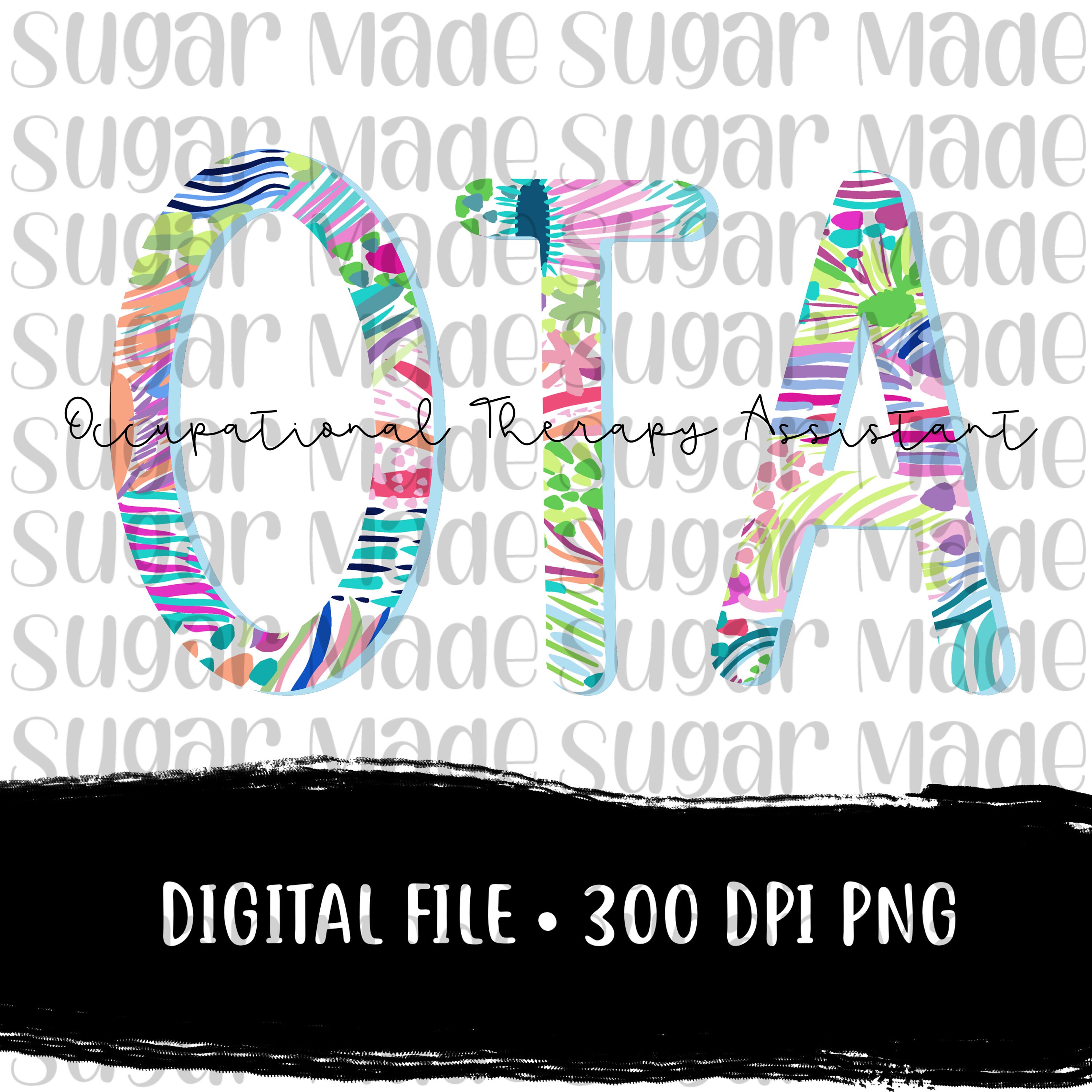 Occupational Therapy Assistant PNG File OTA PNG Healthcare - Etsy