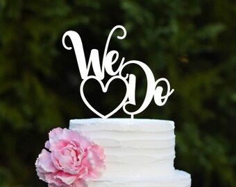 We Do Cake Topper | Etsy
