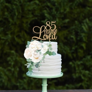 85th Birthday Cake Topper, 85 Years Loved Cake Topper, Birthday Cake ...
