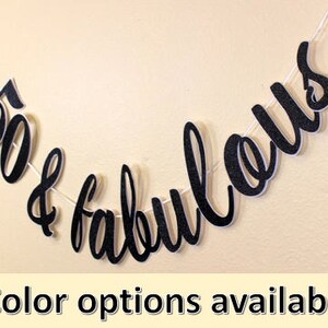 50 & Fabulous Cursive Banner,1set, 50th Birthday Banner, Glitter Banner ...