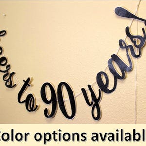 Cheers to 90 Years Cursive Banner 1 Set Birthday - Etsy