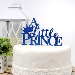 A Little Prince Cake Topper, 1pc, Baby Shower, Birthday, Custom Cake ...