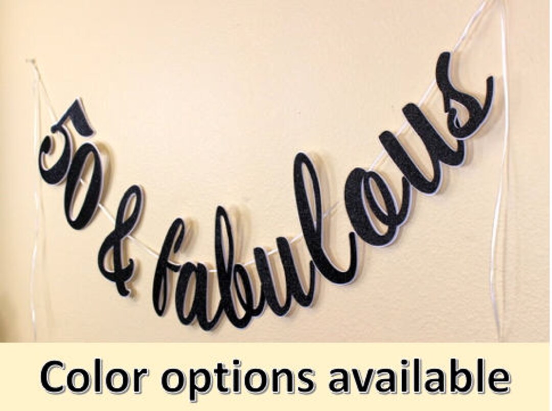 50 & Fabulous Cursive Banner,1set, 50th Birthday Banner, Glitter Banner ...