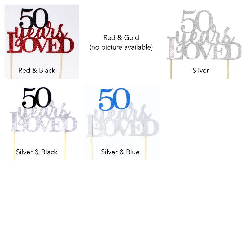 50 Years Loved Cake Topper 1pc 50th Birthday 50th Etsy