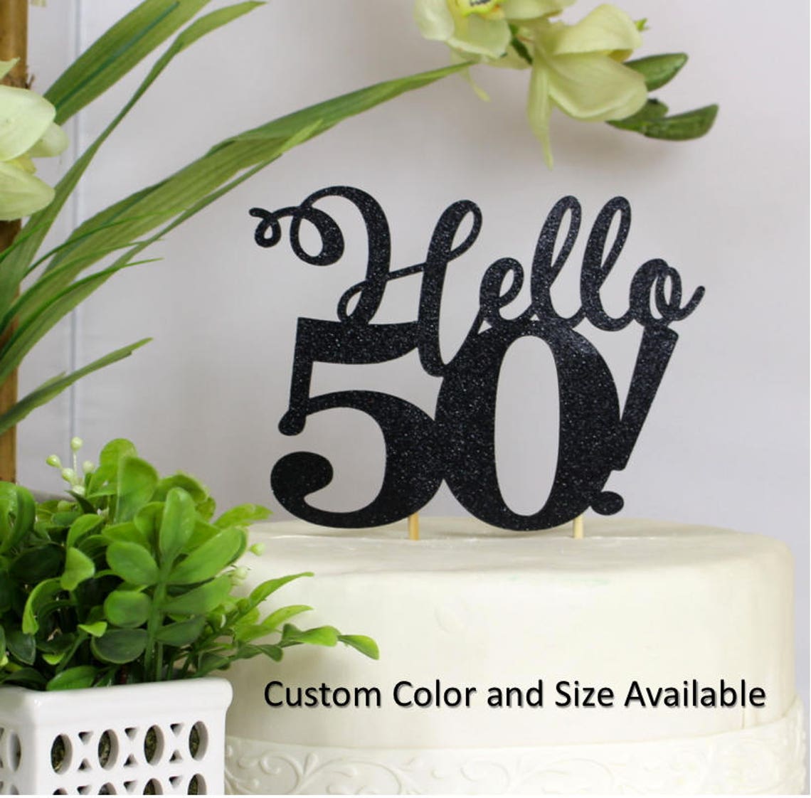 Hello 50 Cake Topper 1pc Glitter Cake Topper Birthday - Etsy