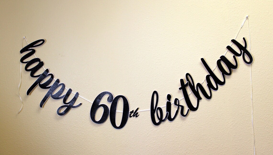 Happy 60th Birthday Cursive Banner 1 Set Birthday Glitter - Etsy