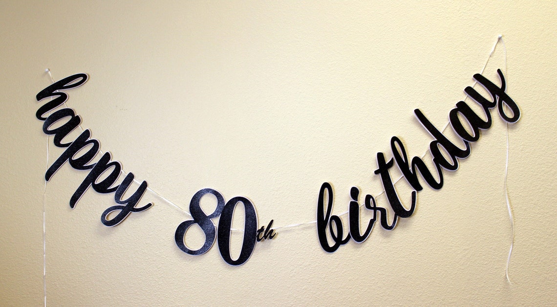 Happy 80th Birthday Cursive Banner 1 Set Birthday Glitter - Etsy