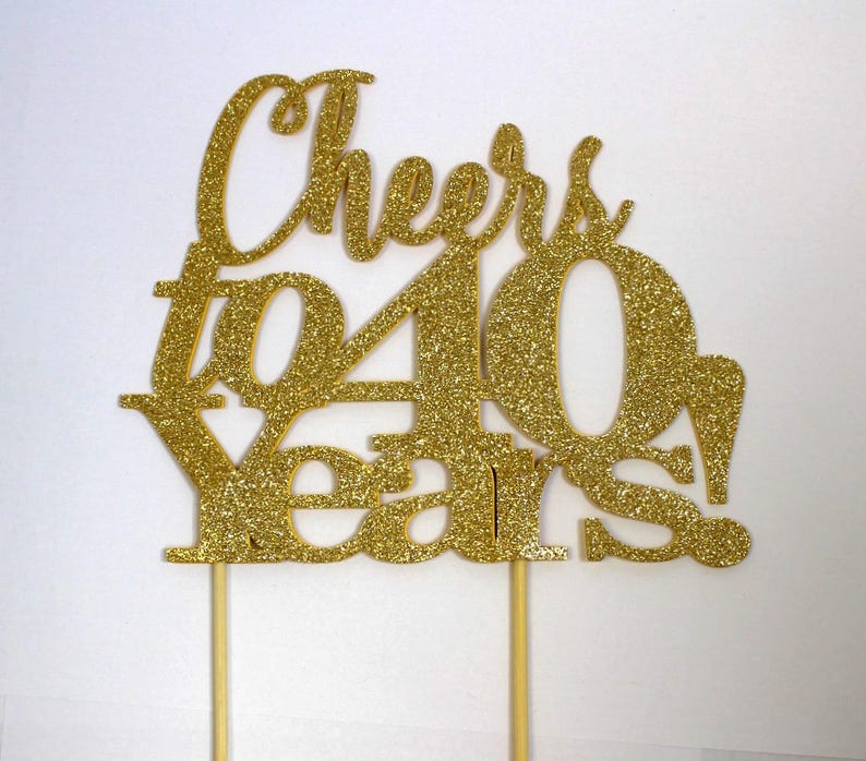 Cheers To 40 Years Cake Topper 1pc 40th Birthday 40th Etsy