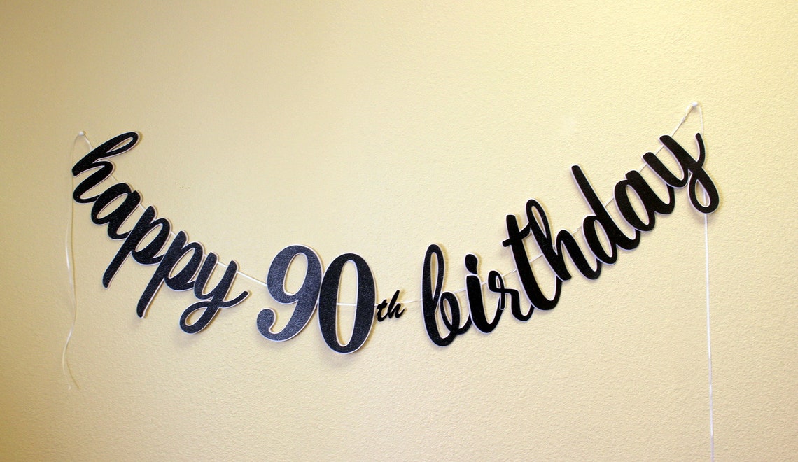 Happy 90th Birthday Cursive Banner 1 set Birthday Glitter | Etsy