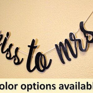 Miss to Mrs Cursive Banner, 1pc, Wedding, Glitter, Special Occasions ...