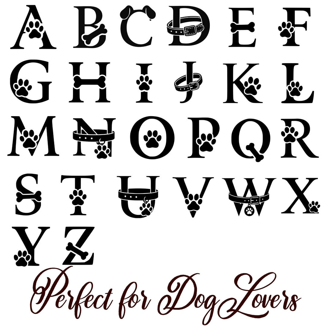 Dog Alphabet Font A-Z | Pet Letters SVG PNG DXF | Puppy Paw Bone Collar ...