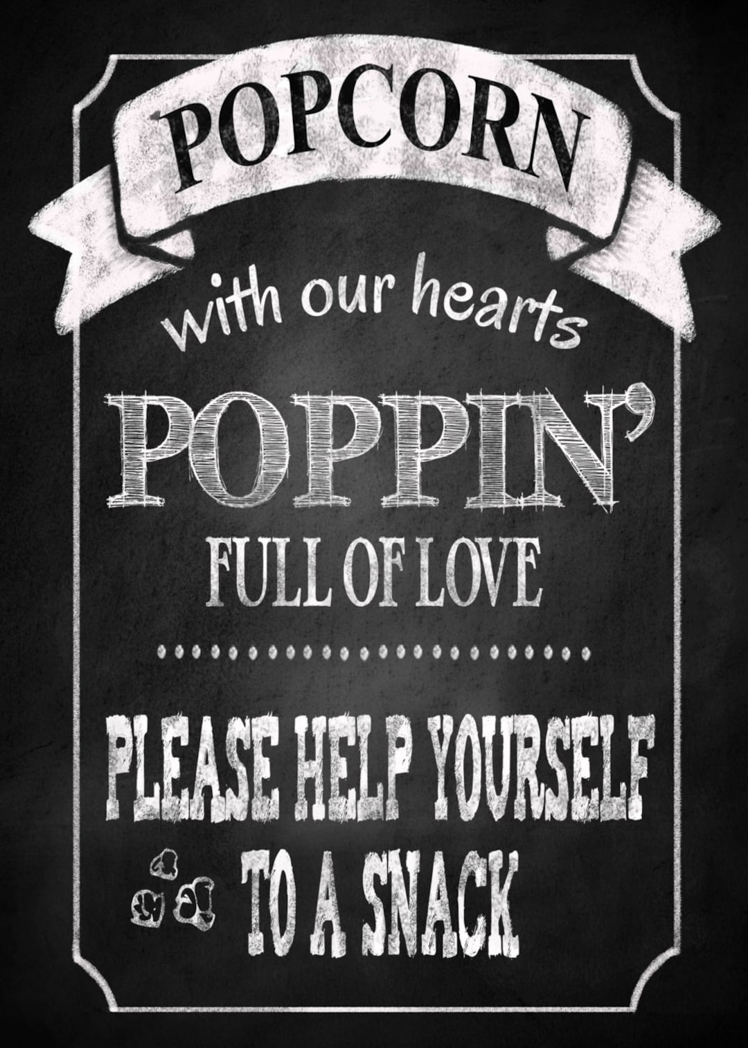 Popcorn Wedding Sign in Chalkboard Style Design INSTANTLY DOWNLOADABLE ...