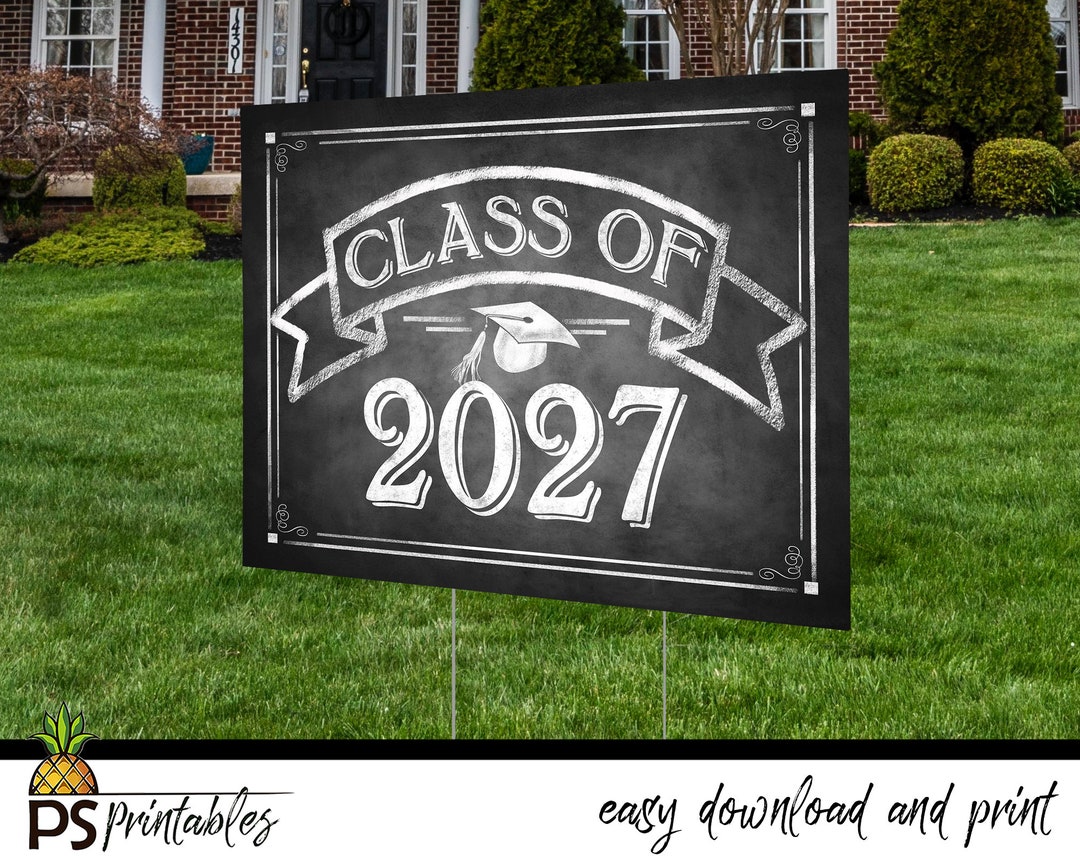 DIY Graduation Sign Class of 2027 PRINTABLE Grad Sign, Graduation Sign ...
