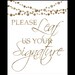 Please Lef Us Your Signature PRINTABLE Wedding Sign White - Etsy