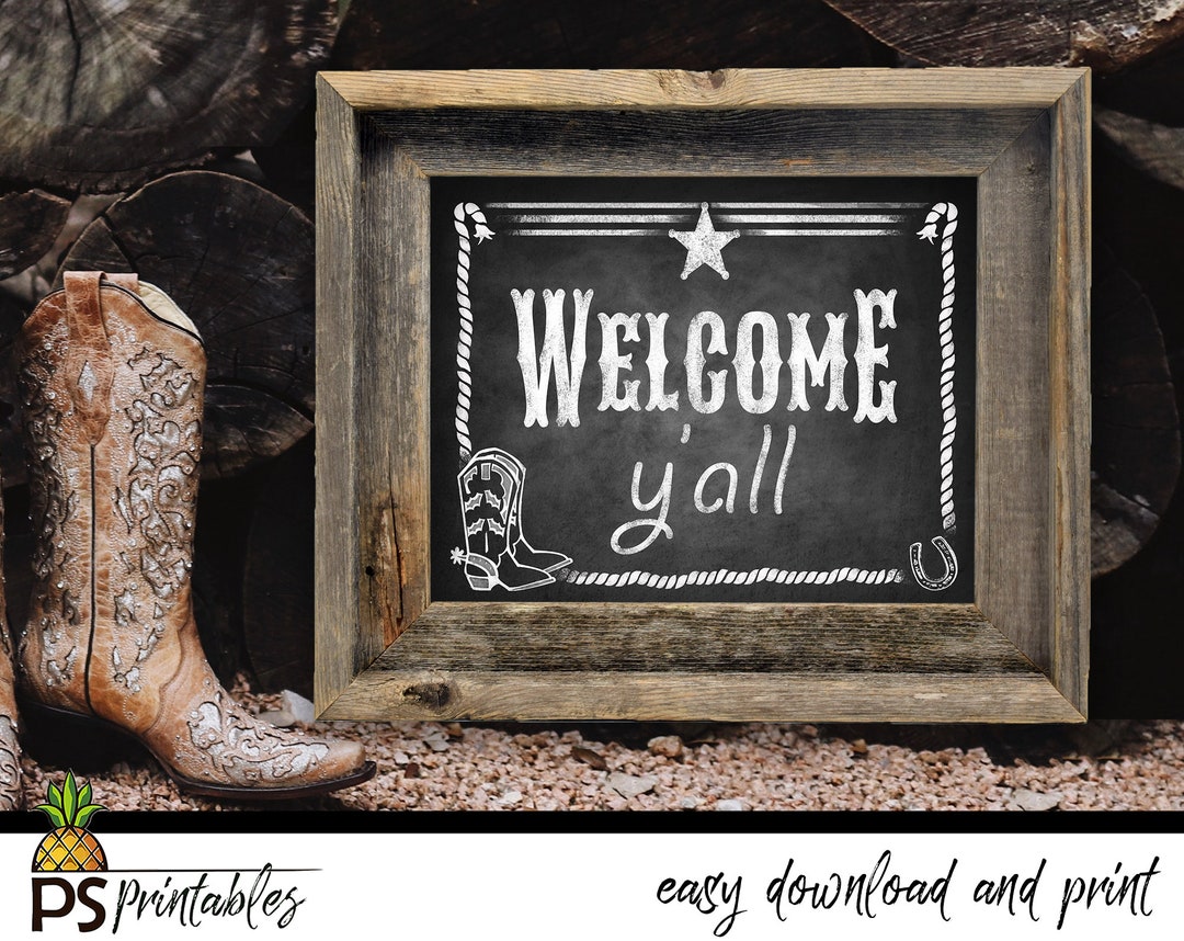 Western Welcome Y'all PRINTABLE Party Sign Western Chalkboard Printable ...