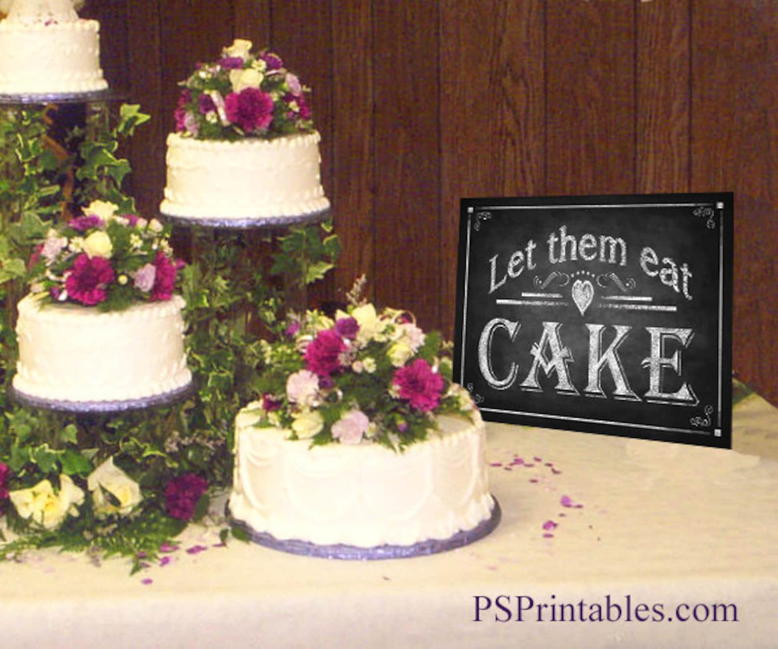 Let them eat Cake sign for your cake table Printable sign | Etsy