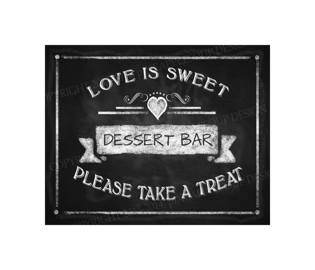 Love is Sweet DESSERT BAR Sign 5x7, 8x10 or 11 X 14 Instant Download ...