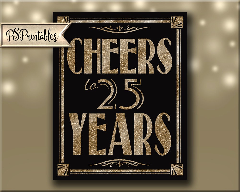 25th Birthday Sign Printable Birthday Decor Cheers to 25 | Etsy