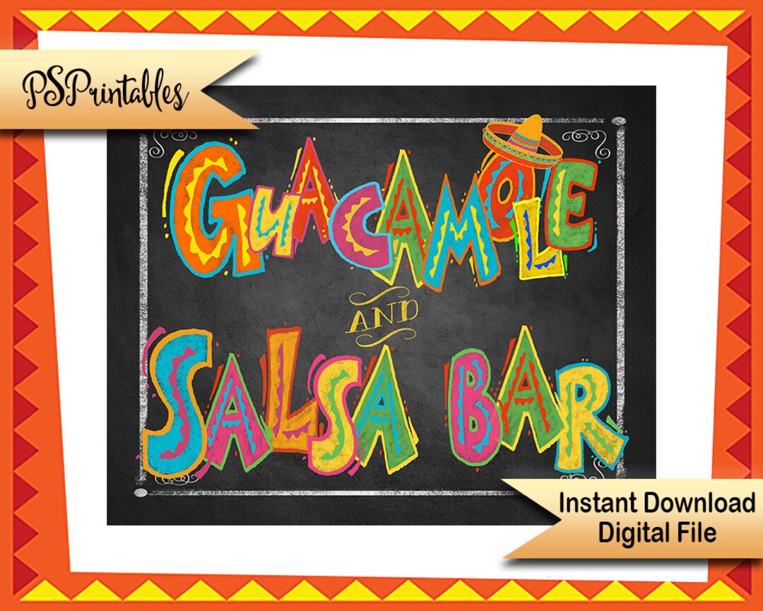 Guacamole and Salsa Bar Sign | PRINTABLE Party Decorations for Your ...