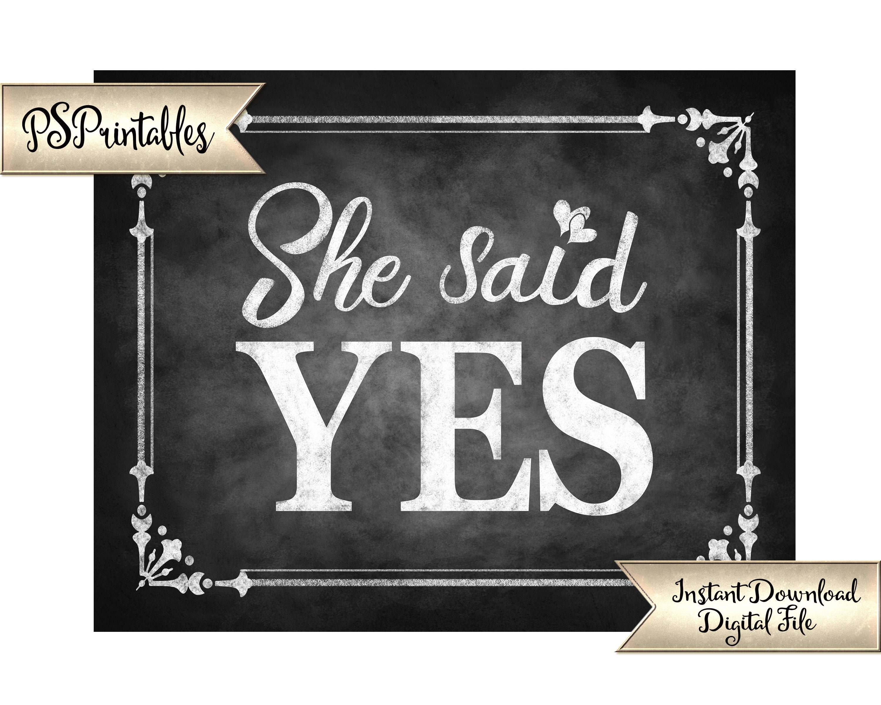 He Asked She Said Yes PRINTABLE Engagement Signs | Etsy
