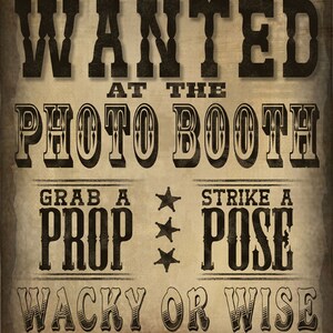WANTED PHOTO BOOTH Sign Western Theme - Vintage Style Sign - Printable ...
