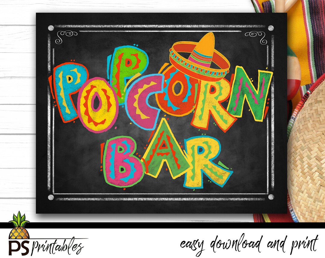 Printable Popcorn Bar Sign With Mexican Theme Great for Your - Etsy