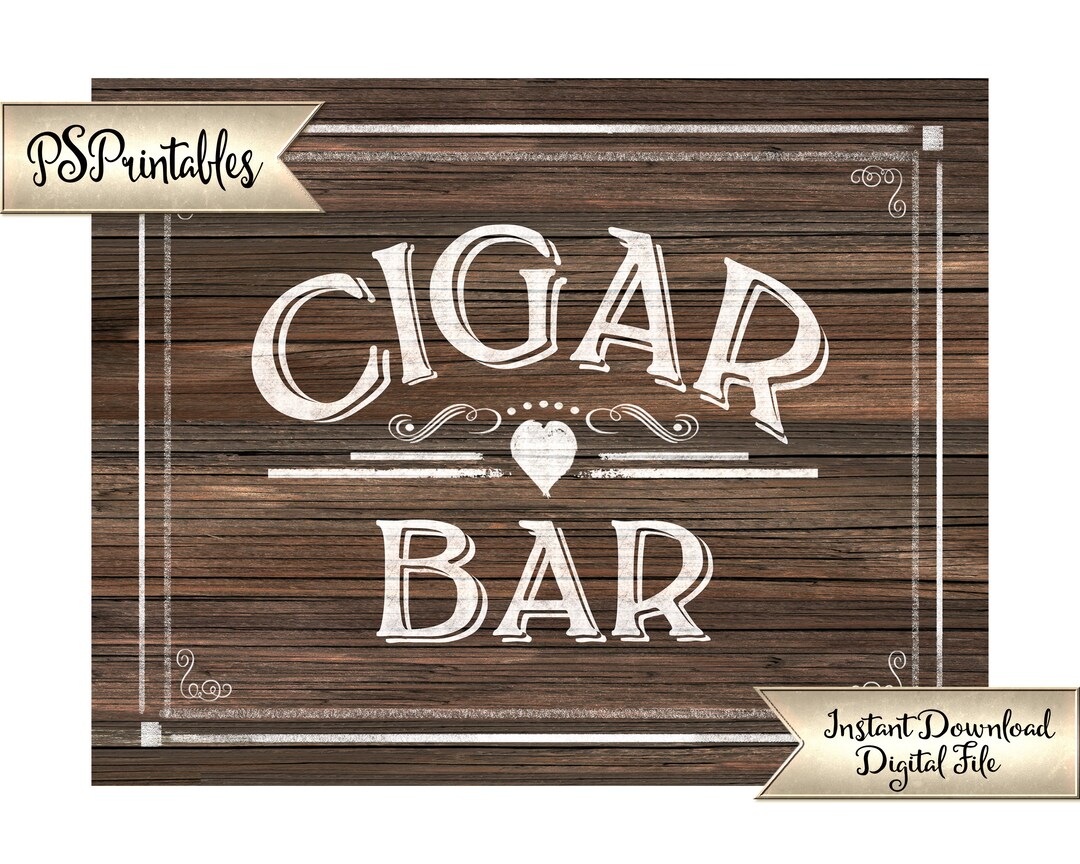 Cigar Bar Sign PRINTABLE Wedding Signage for Your Western Theme Cigar ...
