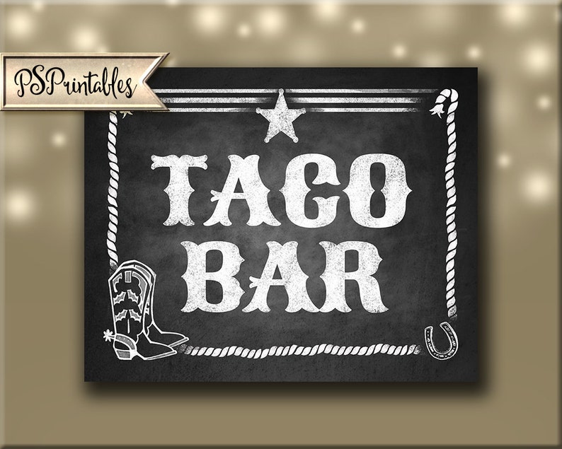 Western Themed Taco Bar Sign Chalkboard Style PRINTABLE | Etsy